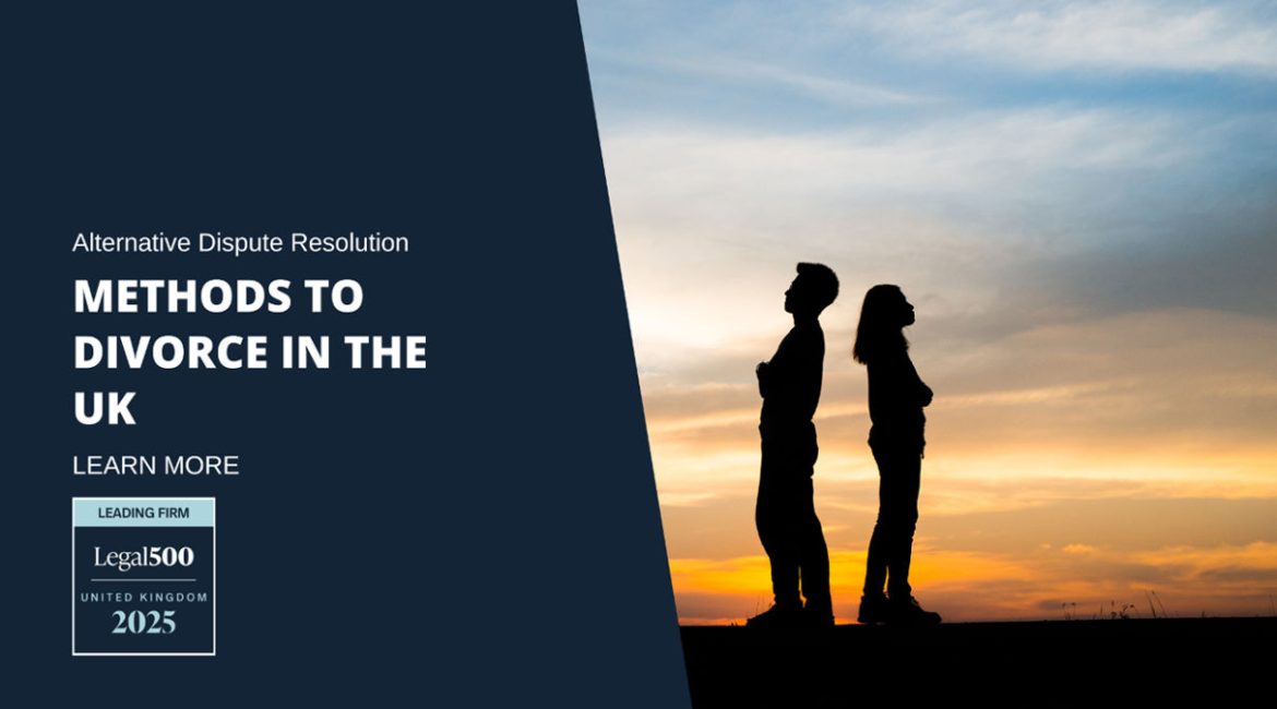 Alternative Dispute Resolution Methods to Divorce in the UK