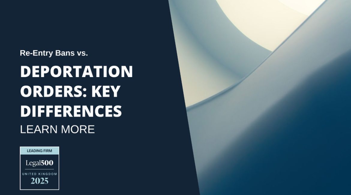 Re-Entry Bans vs. Deportation Orders: Key Differences