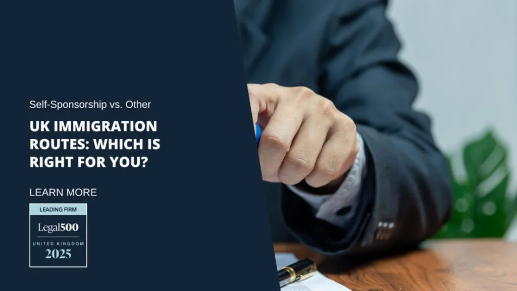 Self-Sponsorship vs. Other UK Immigration Routes