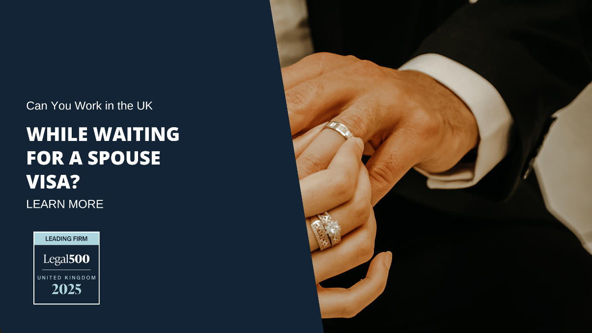 Can You Work in the UK While Waiting for a Spouse Visa?